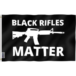 Fly Breeze 3x5 Foot Black Rifles Matter Flag - Anley Flags